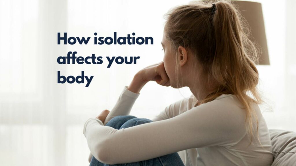 Isolation Depression: Symptoms, Causes and Treatment
