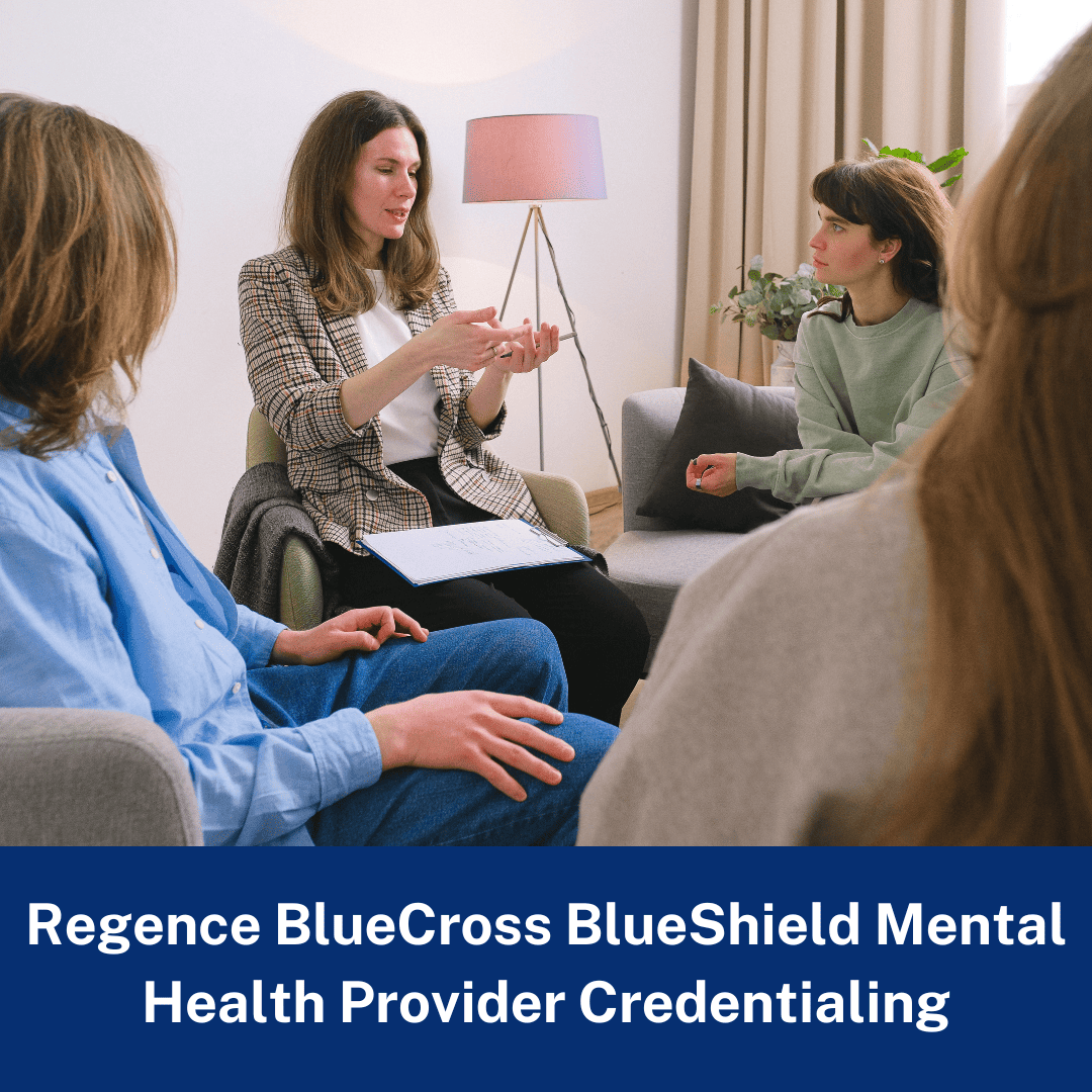 Regence BlueCross BlueShield Mental Health Provider Credential